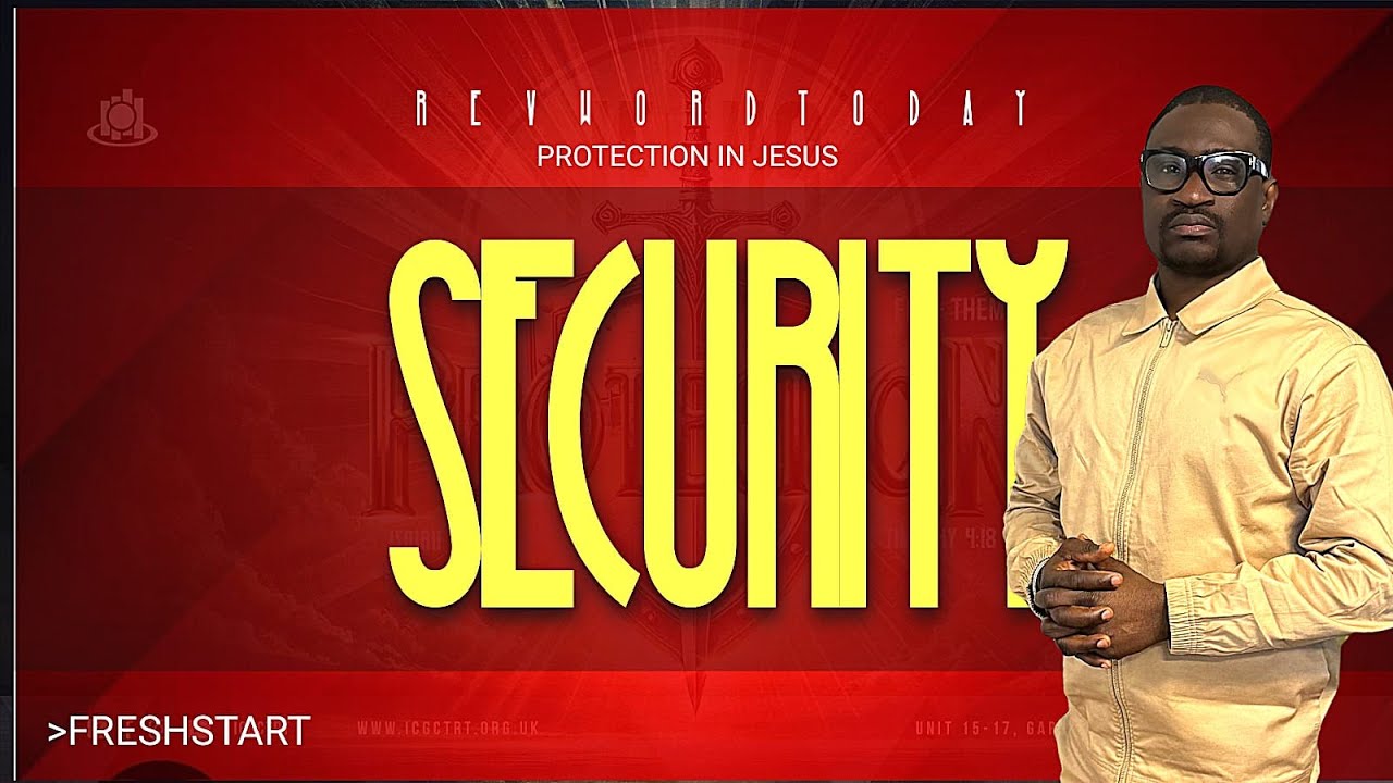 PROTECTION IN JESUS - SECURITY | ICGC TRT | AD FREDERICK - YouTube