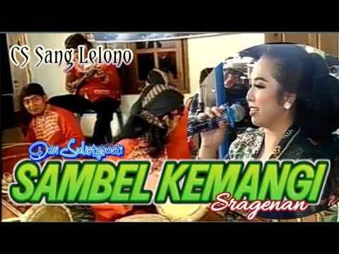 SAMBEL KEMANGI Sragenan Campursari Jawa - Devi Sulistyowati - CS Sang Lelono