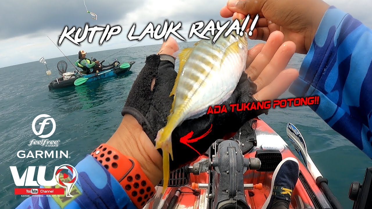 Kutip LAUK RAYA! - #VLUQ303 - Kayak Fishing Malaysia - YouTube