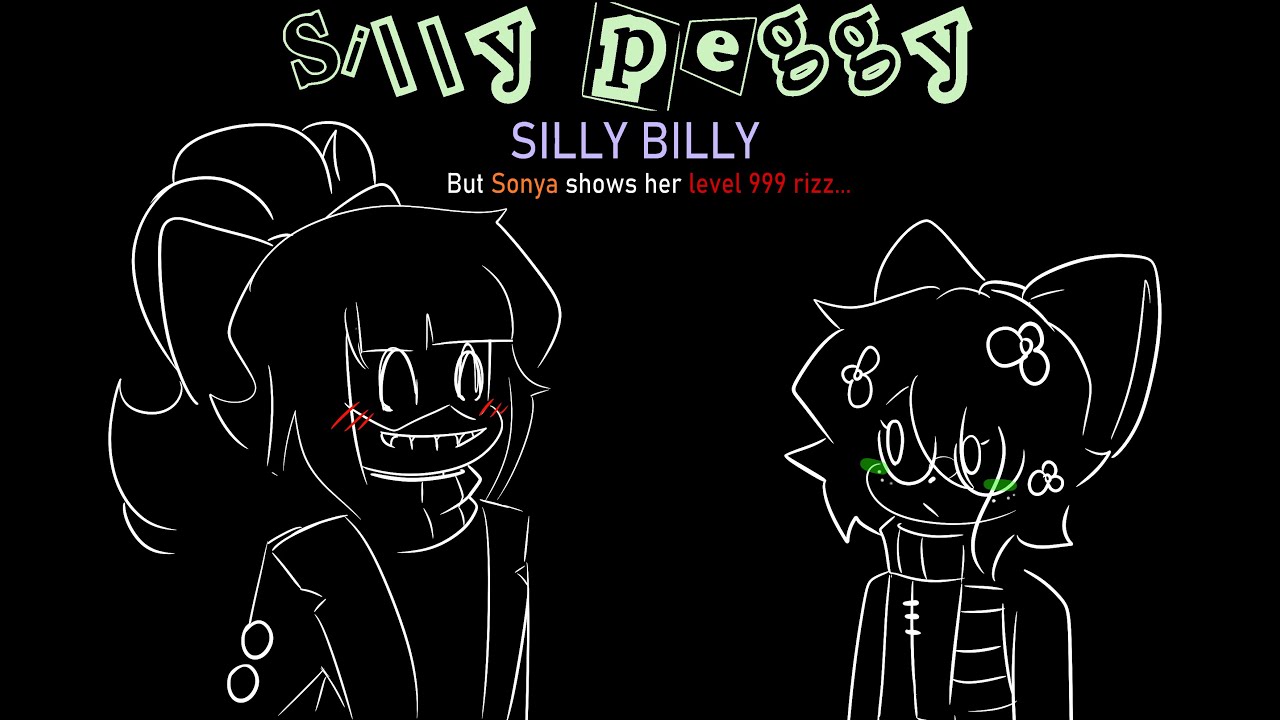 Silly Peggy || Silly Billy but my brain died - YouTube