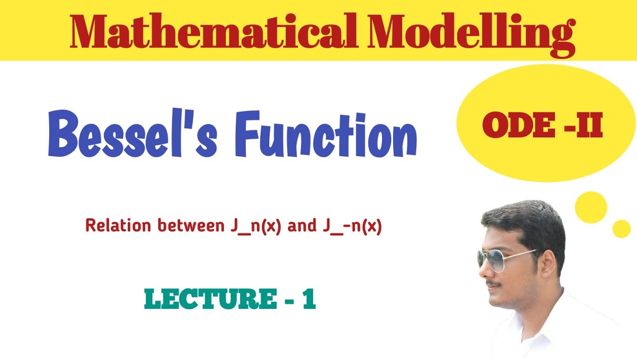 #1. Bessel's Function || Bessel's Equation of Order n || Mathematical ...