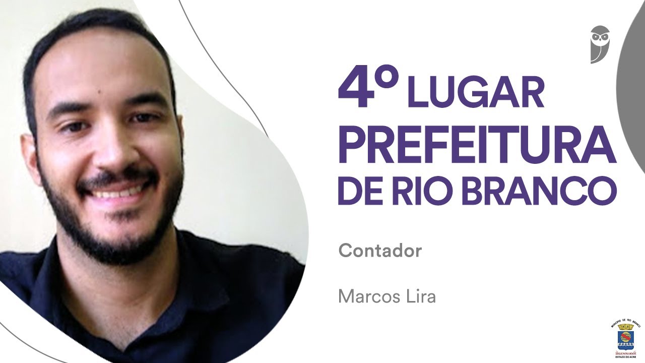 Prefeitura de Rio Branco: Conheça Marcos Lira, aprovado em 4° lugar ...