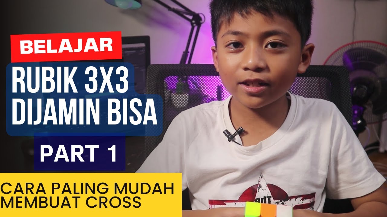 METODE PALING GAMPANG CARA MENYELESAIKAN RUBIK 3X3 - TUTORIAL RUBIK PEMULA BAHASA INDONESIA PART ...