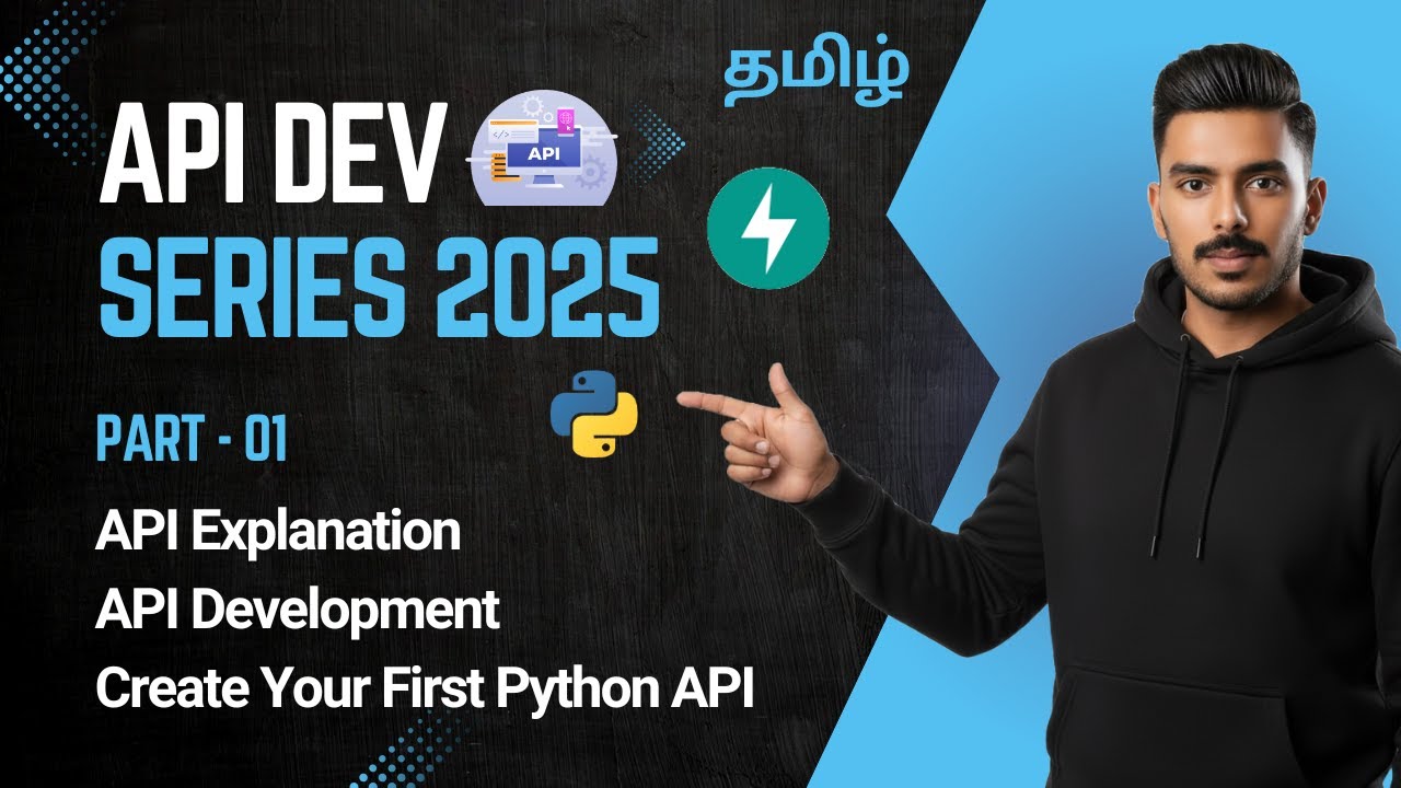 API Development in Tamil - Part 01 | API Explanation, Development, and ...