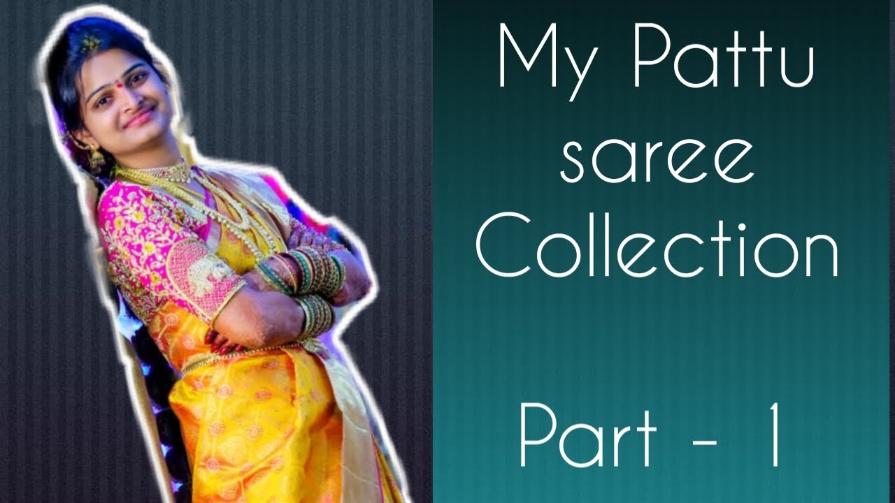 My Wedding Sarees | Pelli Pattu cheeralu | Pattu sarees Part 1 | Bridal ...