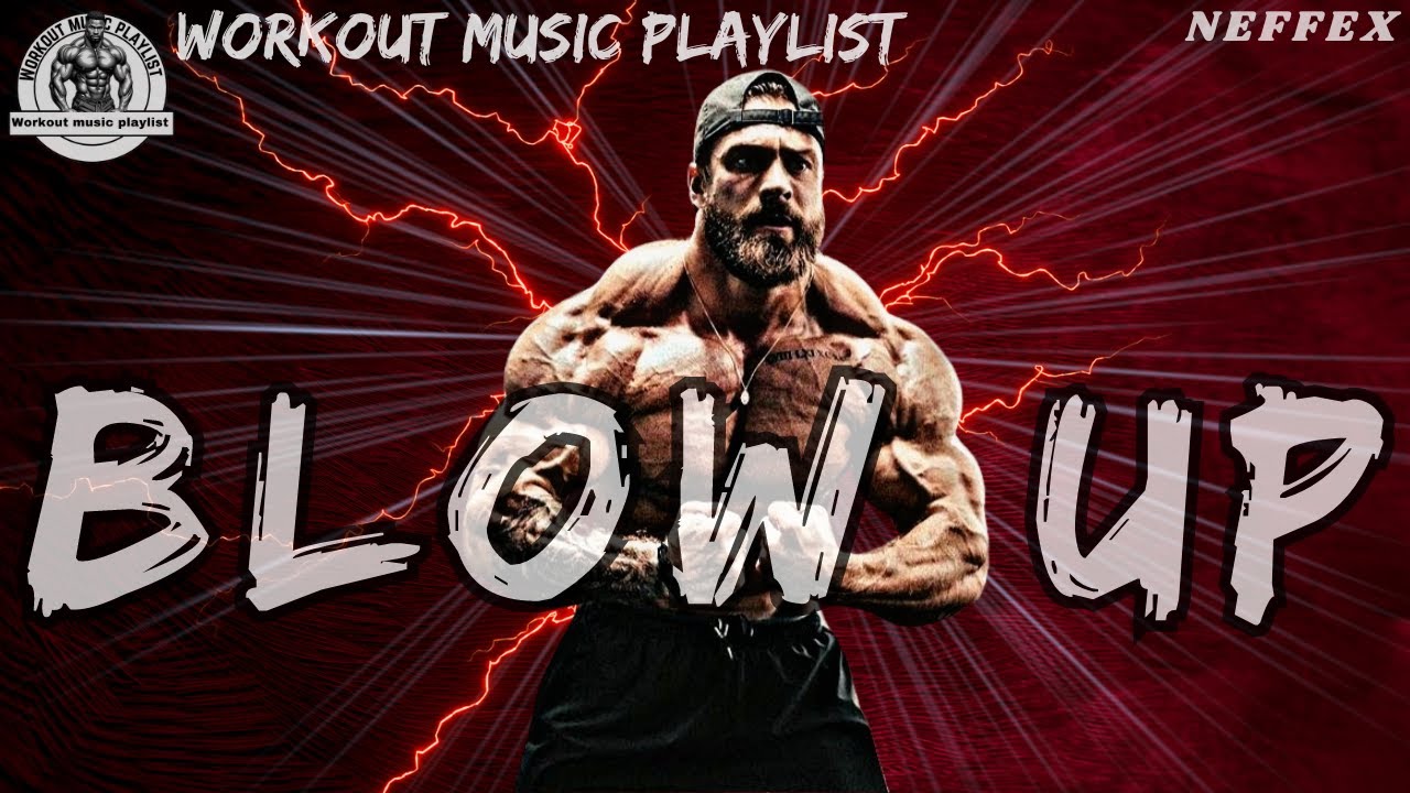 BLOW UP | workout music mix 2024 | powerful workout music 💪 - YouTube