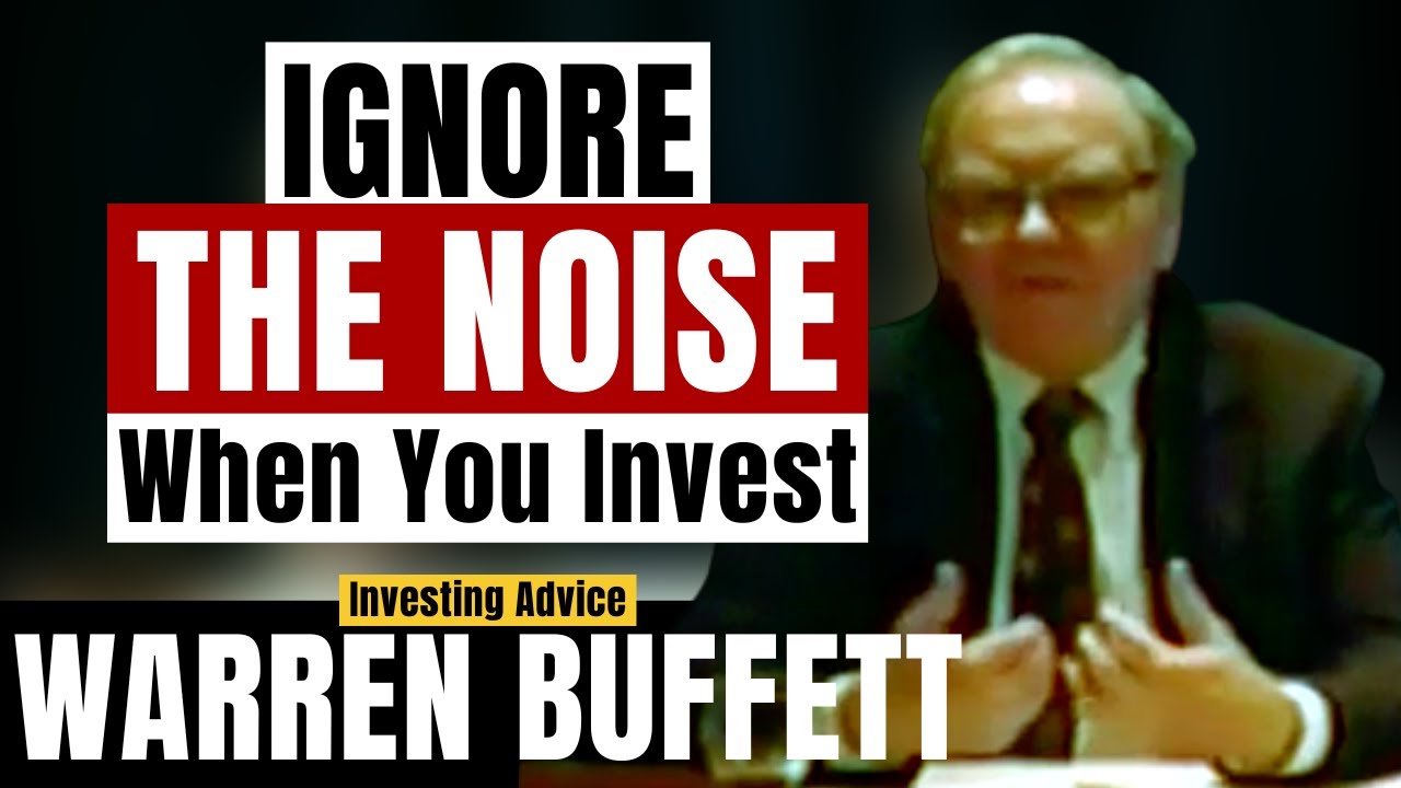 Warren Buffett: Ignore The NOISE When You Invest | BRK 1994【C:W.B Ep.10 ...