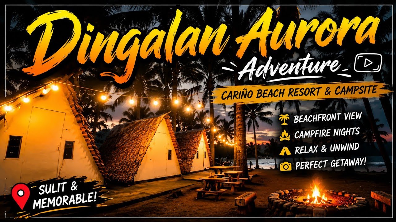 (Part2) Dingalan Aurora Adventure 2022 / Cariño Beach Resort and ...