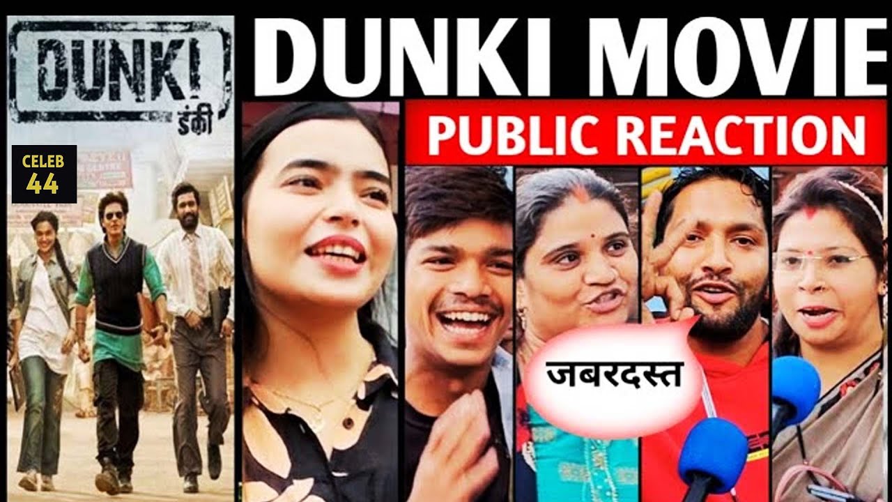 DUNKI Movie PUBLIC REVIEW | Dunki Movie Reaction | Shah Rukh Khan ...