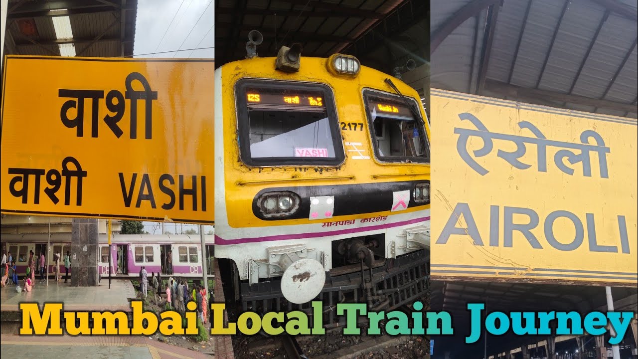 Mumbai Local Train Journey | Vashi To Airoli | - YouTube