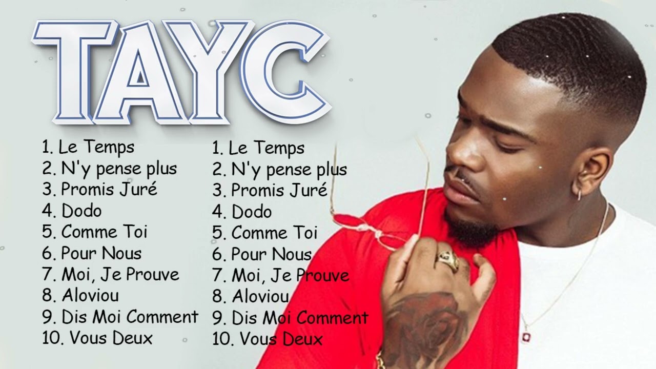 -TAYC Greatest Hits Full Album 2022 - Les Meilleures TAYC - TAYC Best ...