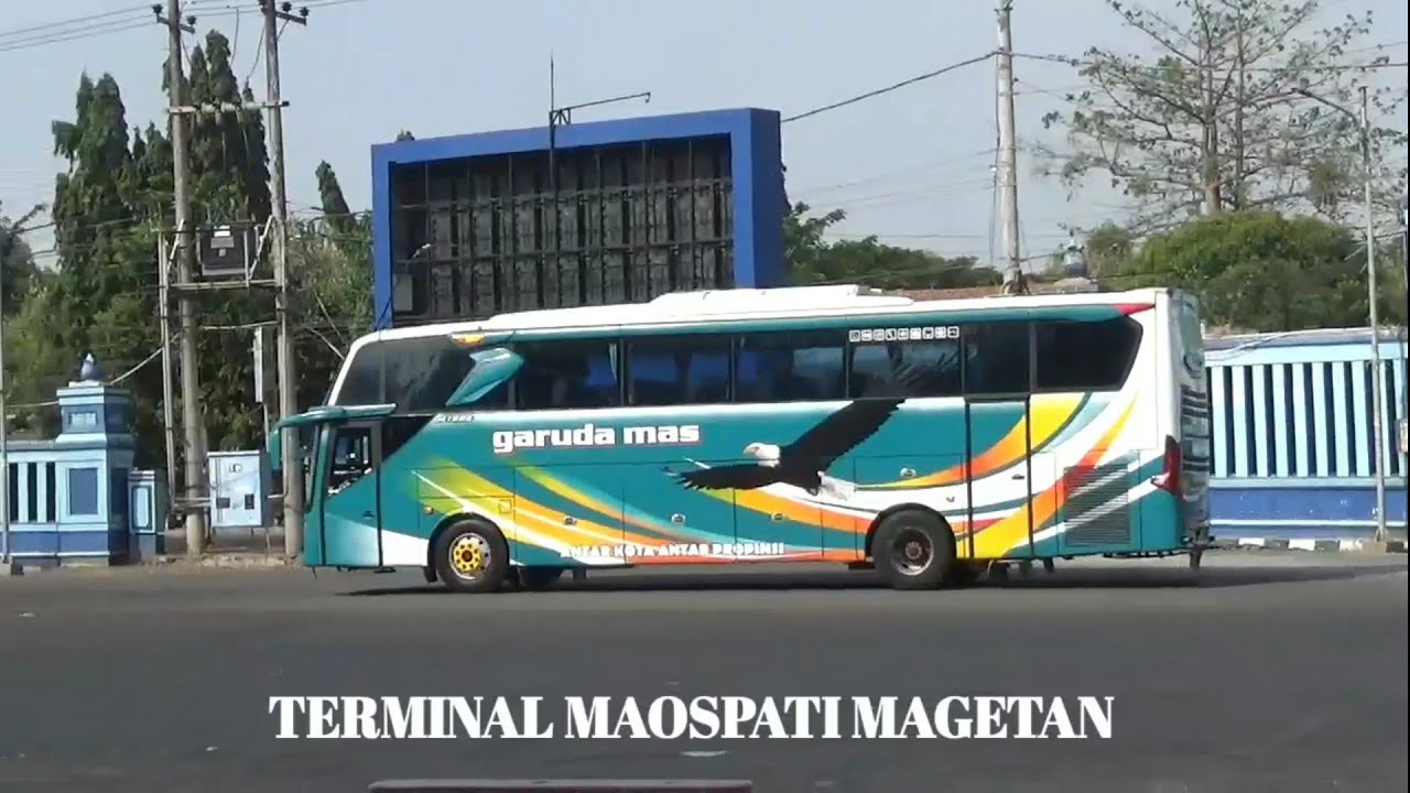 Jadwal Bus Garuda Mas Terminal Maospati Magetan - YouTube