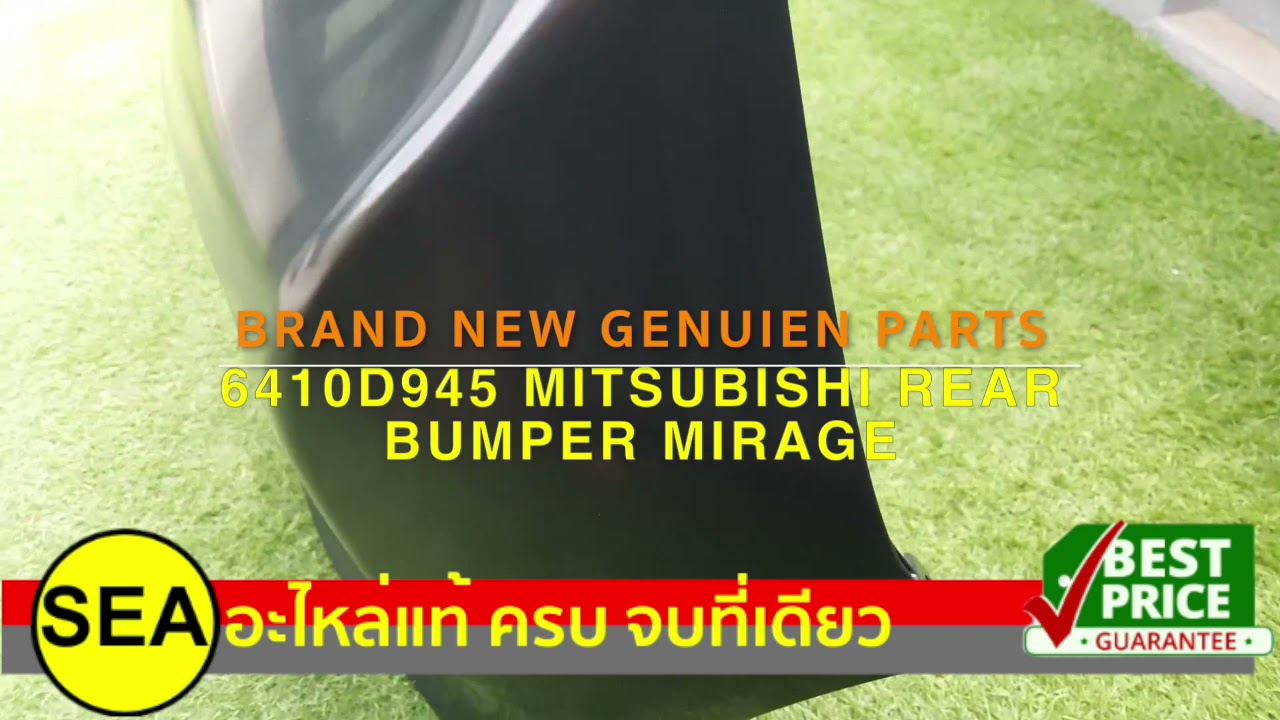 6410D945 MITSUBISHI REAR BUMPER MIRAGE Brand New Genuine Parts - YouTube