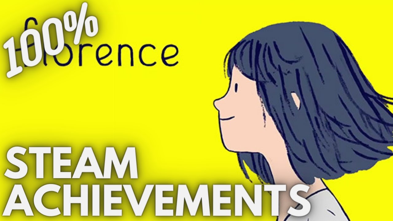 [STEAM] 100% Achievement Gameplay: Florence - YouTube