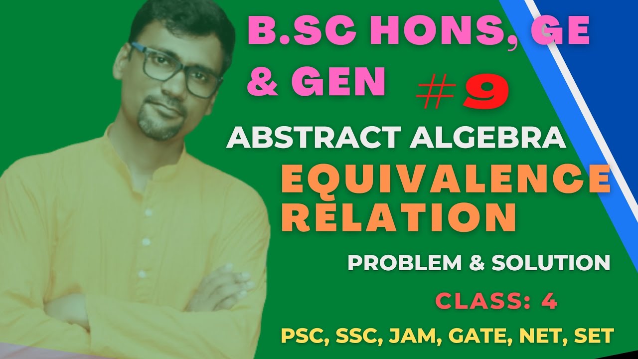 Equivalence Relation Problem | Relation and Functions | Class 4 ...