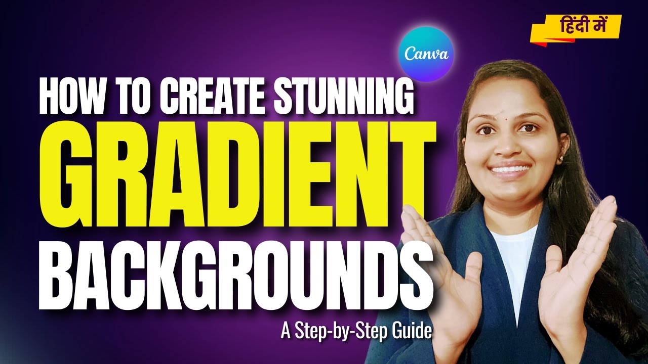 Gradient Backgrounds Kaise Banaye Free me | Easy Tutorial #canva2024 ...