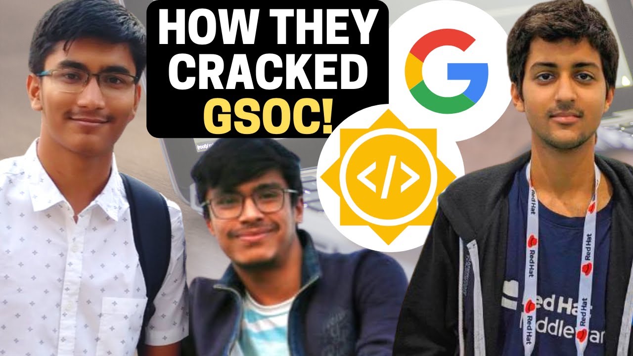 How to Crack GSoC 2022 | Everything You Need to Know about Google ...