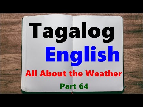 Learn Tagalog - Part 64, All About the Weather - YouTube