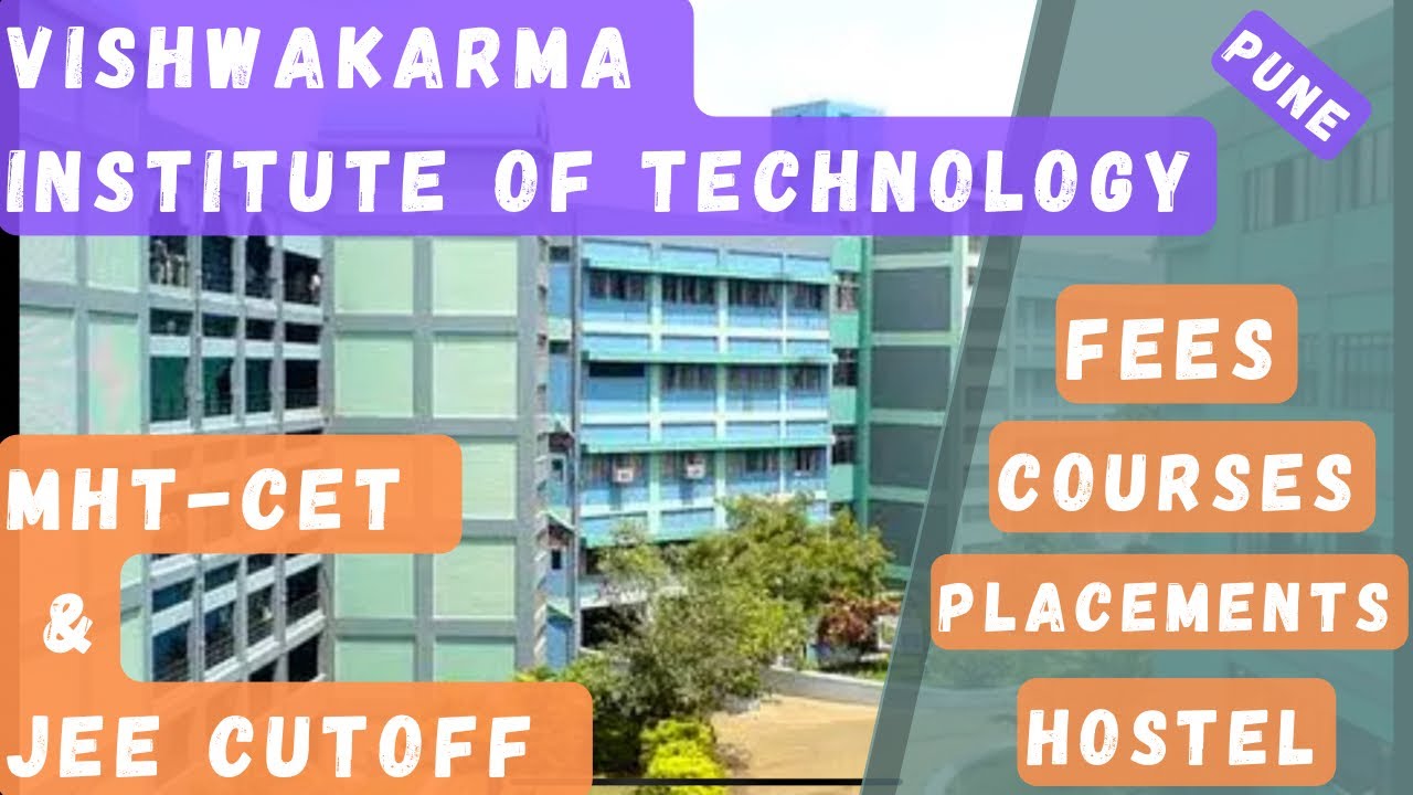 VISHWAKARMA INSTITUTE OF TECHNOLOGY PUNE | VIT PUNE | CUT OFF| NEW ...