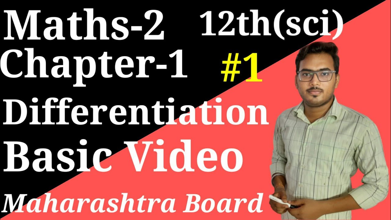 Class12(sci)|Maths-2|Chapter-1(Differentiation)|Basic video(Part-1 ...