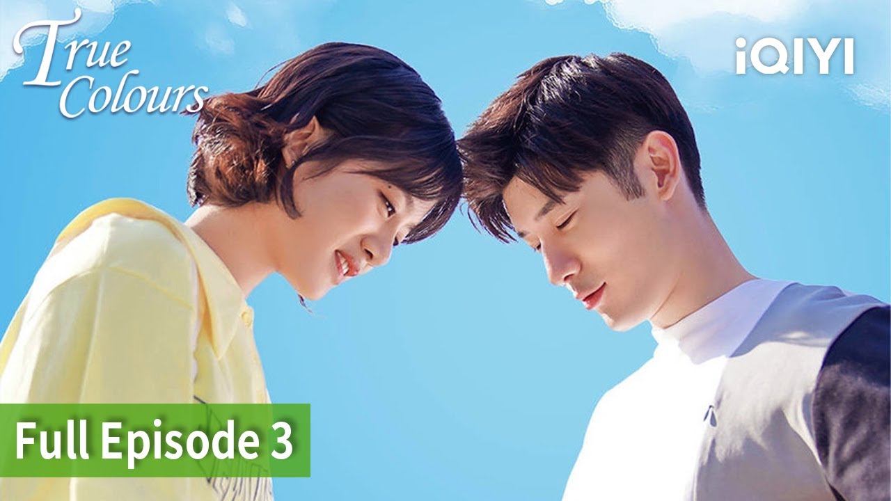 True Colours | EP3 | iQIYI Philippines - YouTube