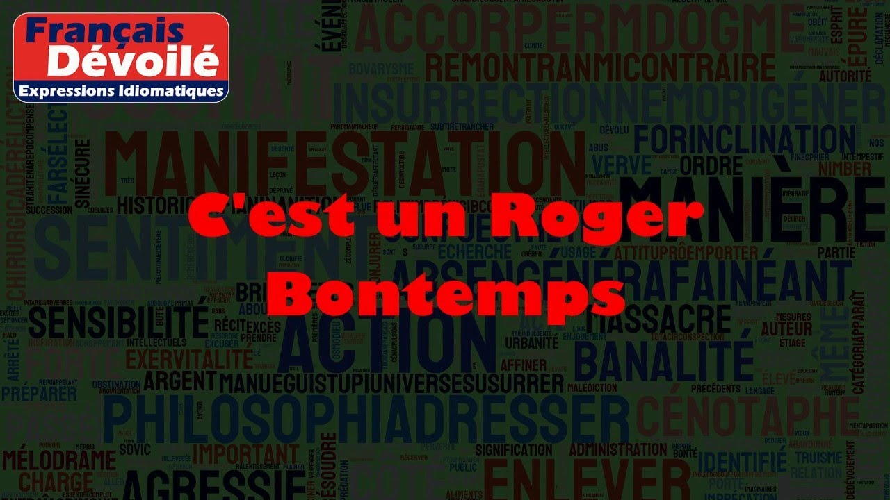 C'est un Roger Bontemps - YouTube