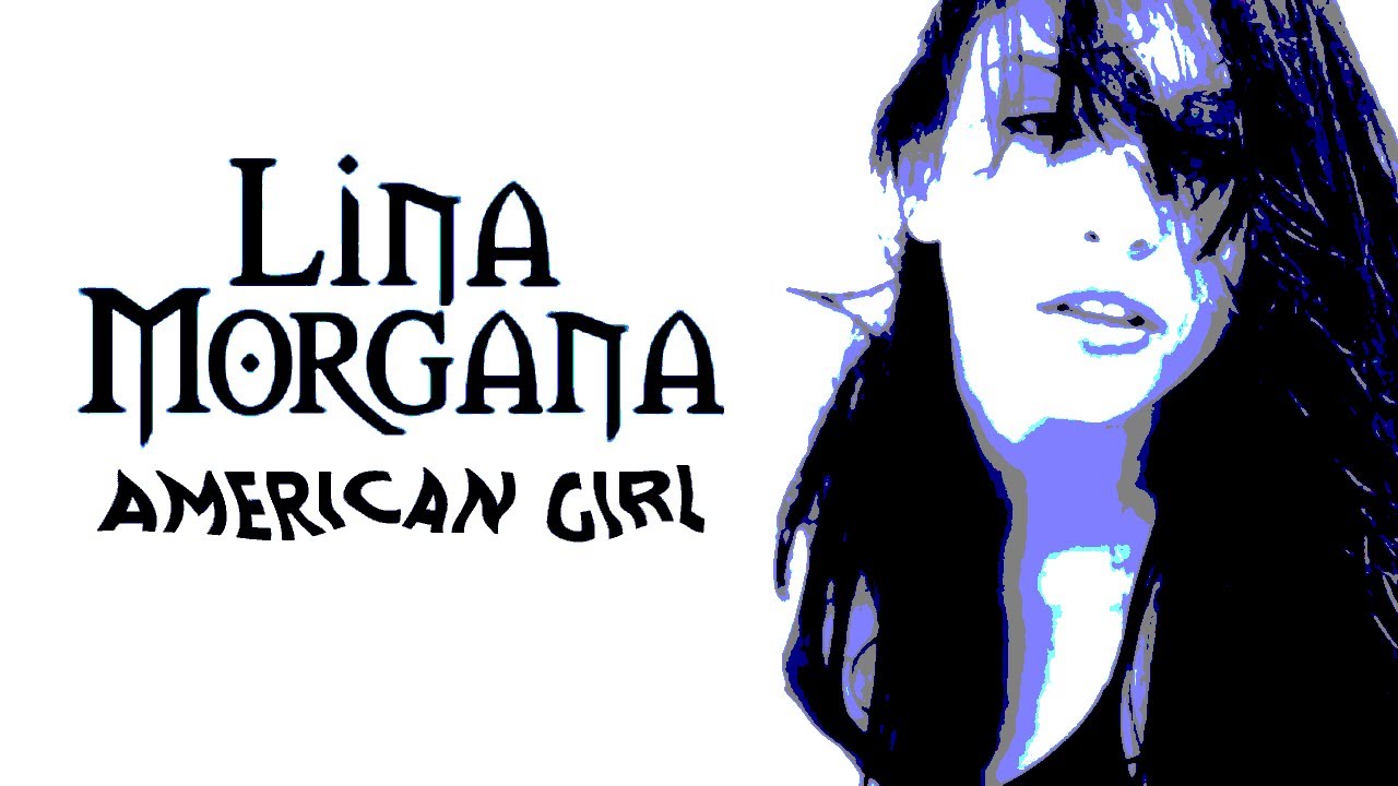 Lina Morgana ☆ American Girl (Instrumental) - YouTube