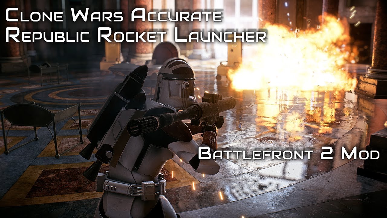 Clone Wars Accurate Republic Rocket Launcher Mod - Star Wars ...
