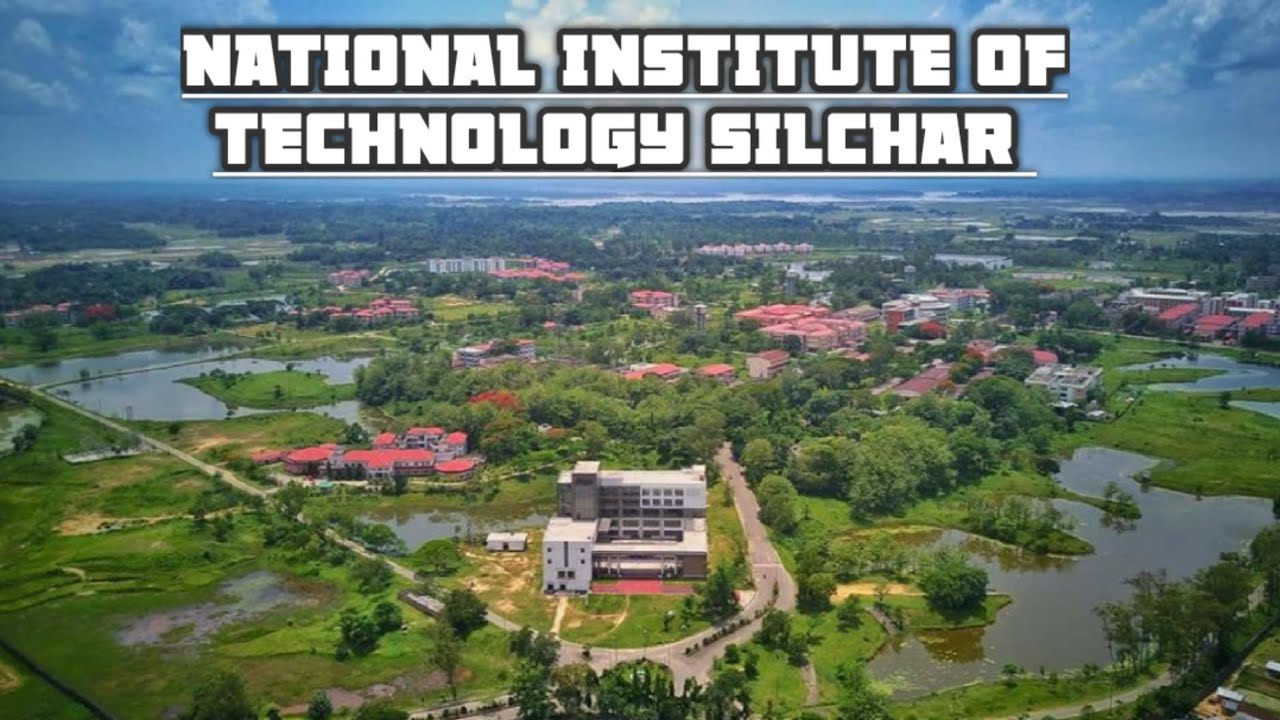 NIT Silchar Campus tour | Drone Edit - YouTube
