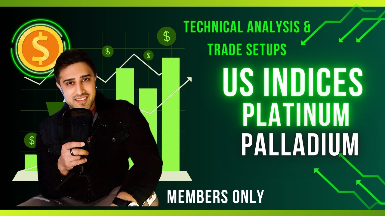 US INDICES | Platinum | Palladium | Trade Setups & Technical Analysis ...