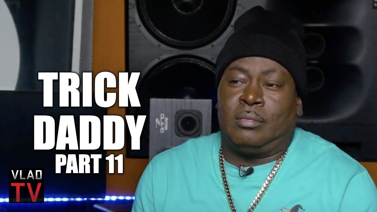 Trick Daddy: Before Me Everyone Thought Miami was Beaches, Girls & Good ...
