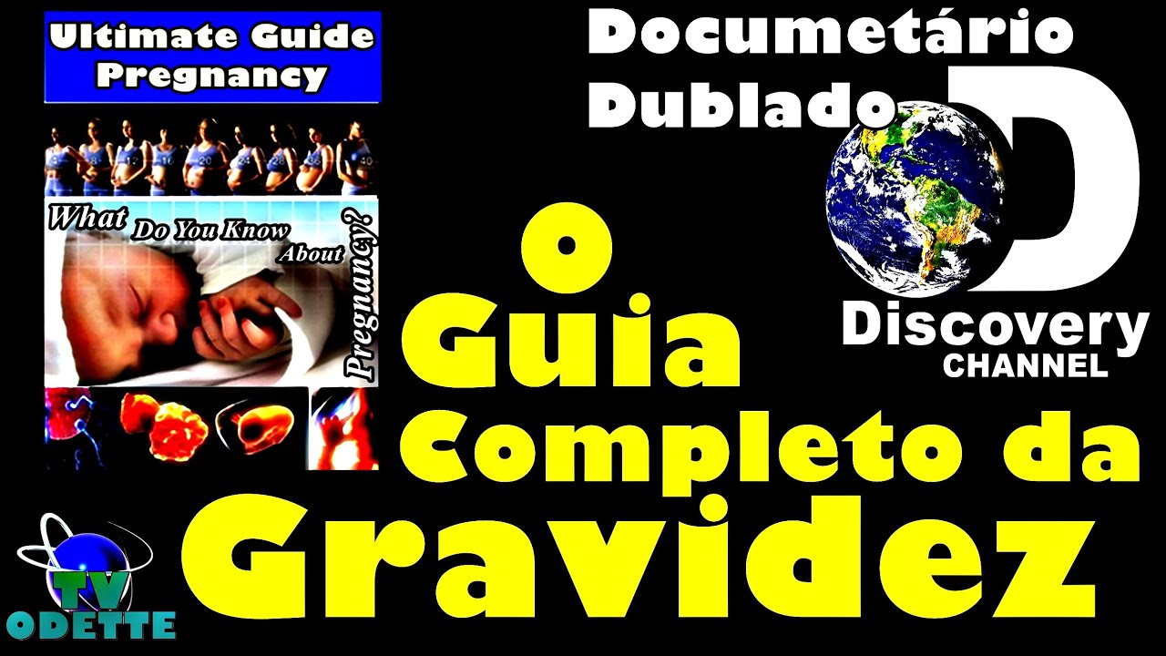Guia Completo da Gravidez: Documentário da Discovery Channel - YouTube