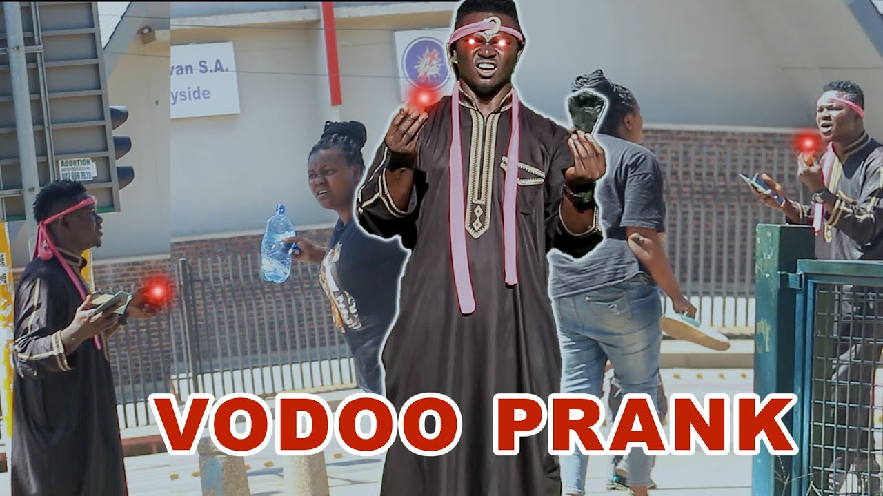 THE VODOO PRANK IN SOUTH AFRICA - YouTube