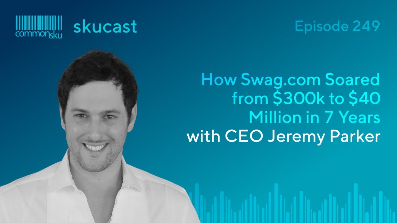 Episode 249: How Swag.com Soared from $300k to $40 Million in 7 Years ...