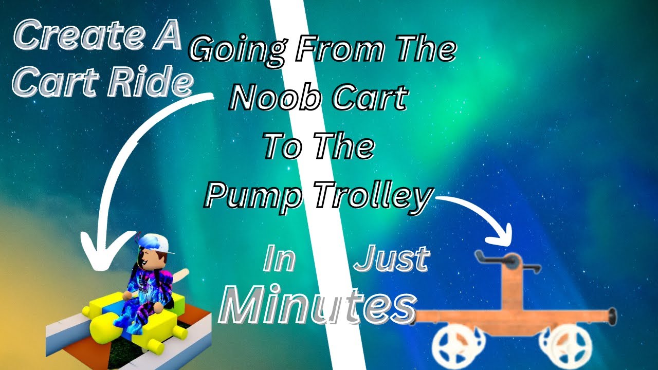 Getting Pump Trolley In Create A Cart Ride - YouTube