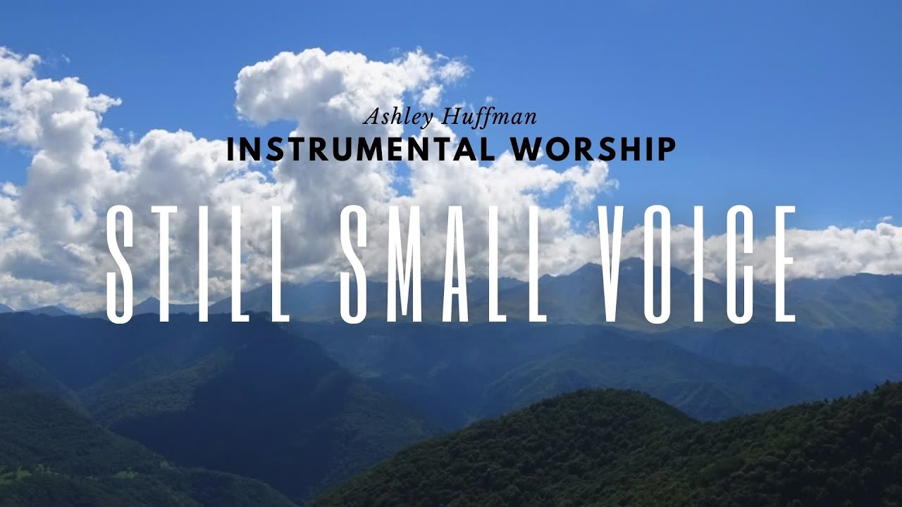 Ashley Huffman : Worship Instrumentals : Still Small Voice - YouTube Music