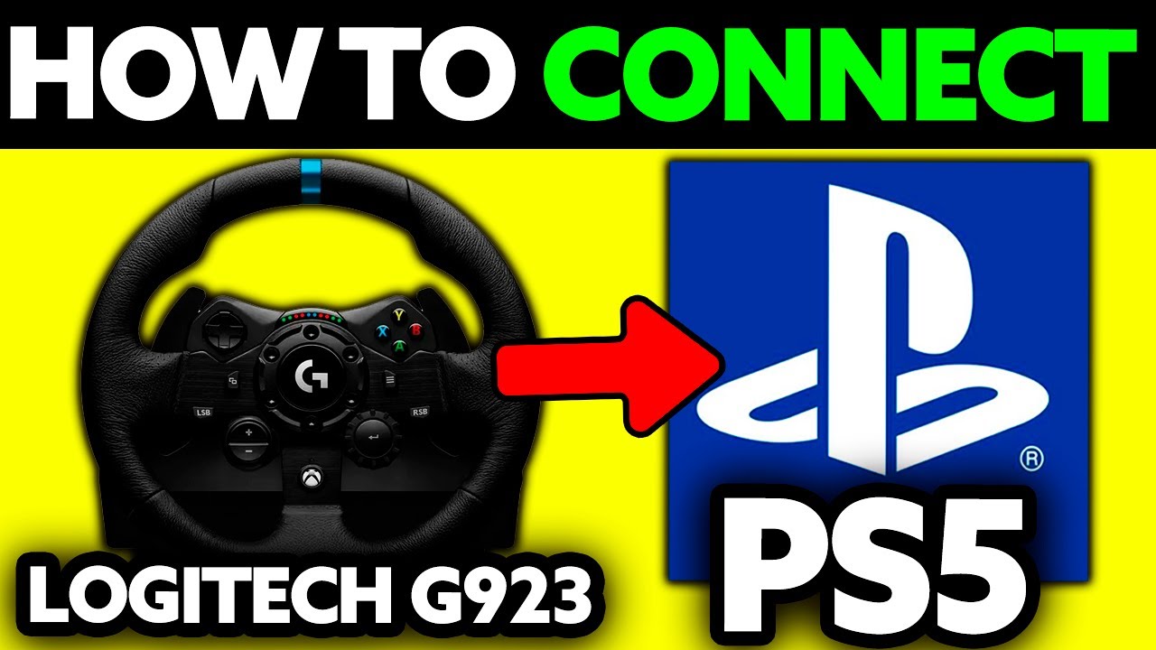 How To Connect Logitech G923 to PS5 (2025) - Step by Step - YouTube