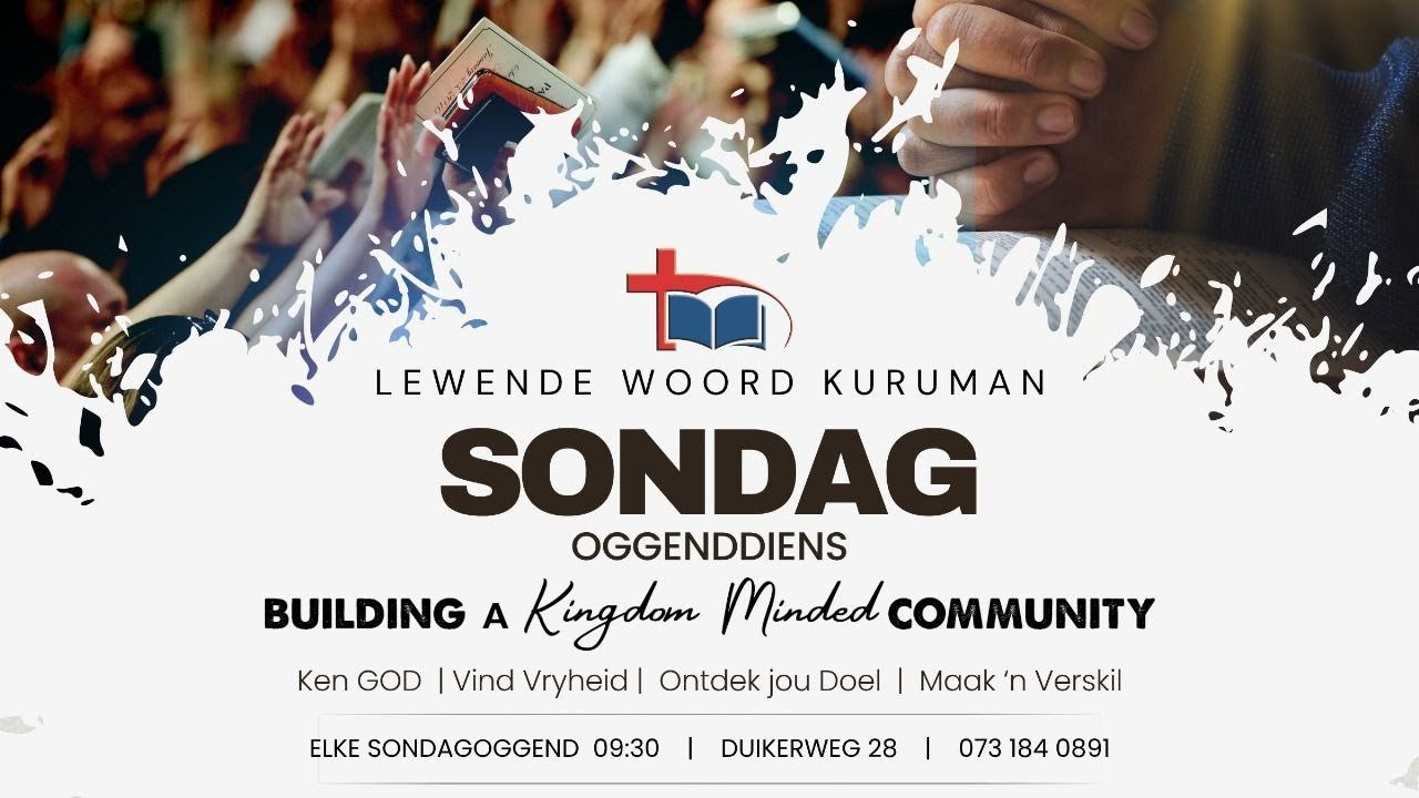 Sondagoggenddiens | Lewende Woord Kuruman | 13 Julie 2025 | Pierre ...