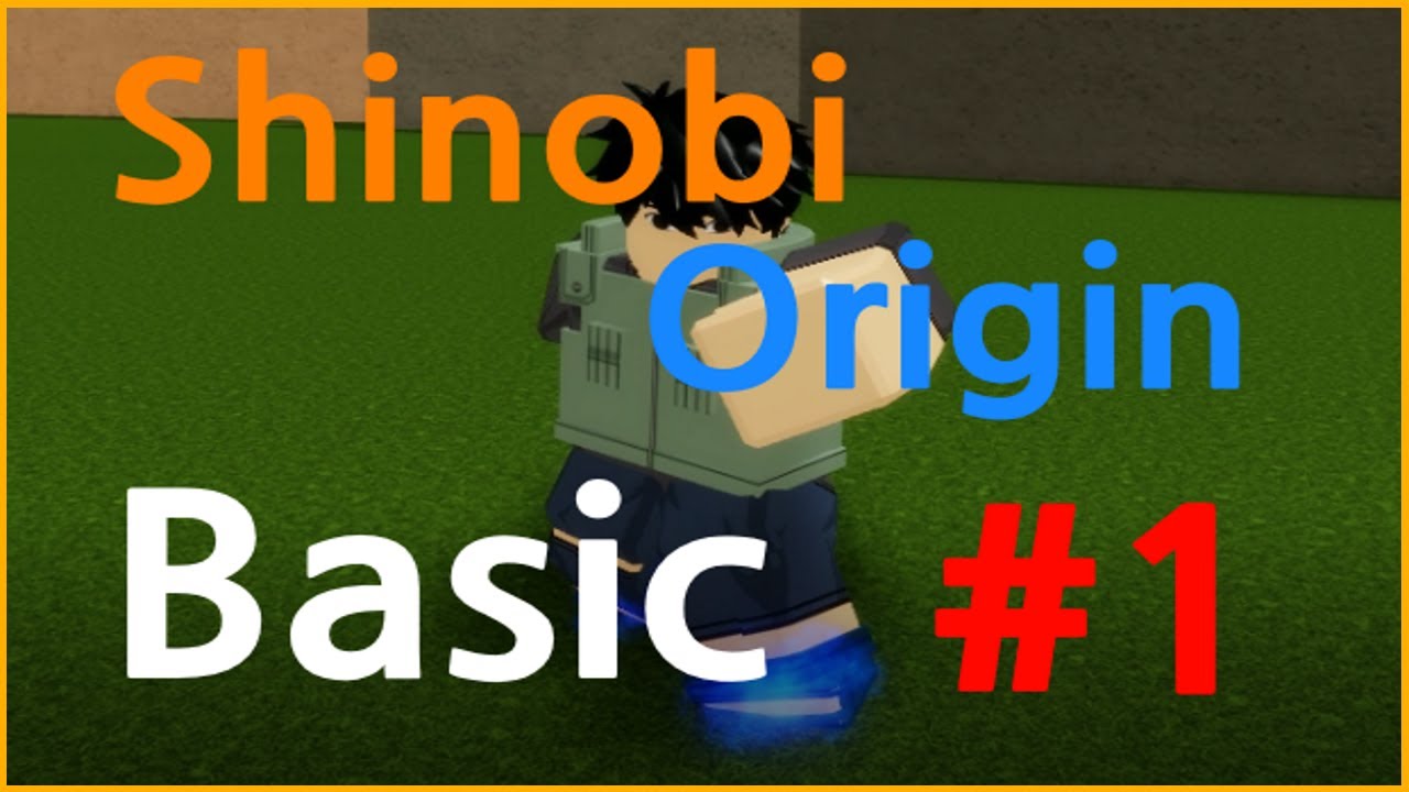 Shinobi Origin Basic : #1 Controls [ROBLOX] - YouTube