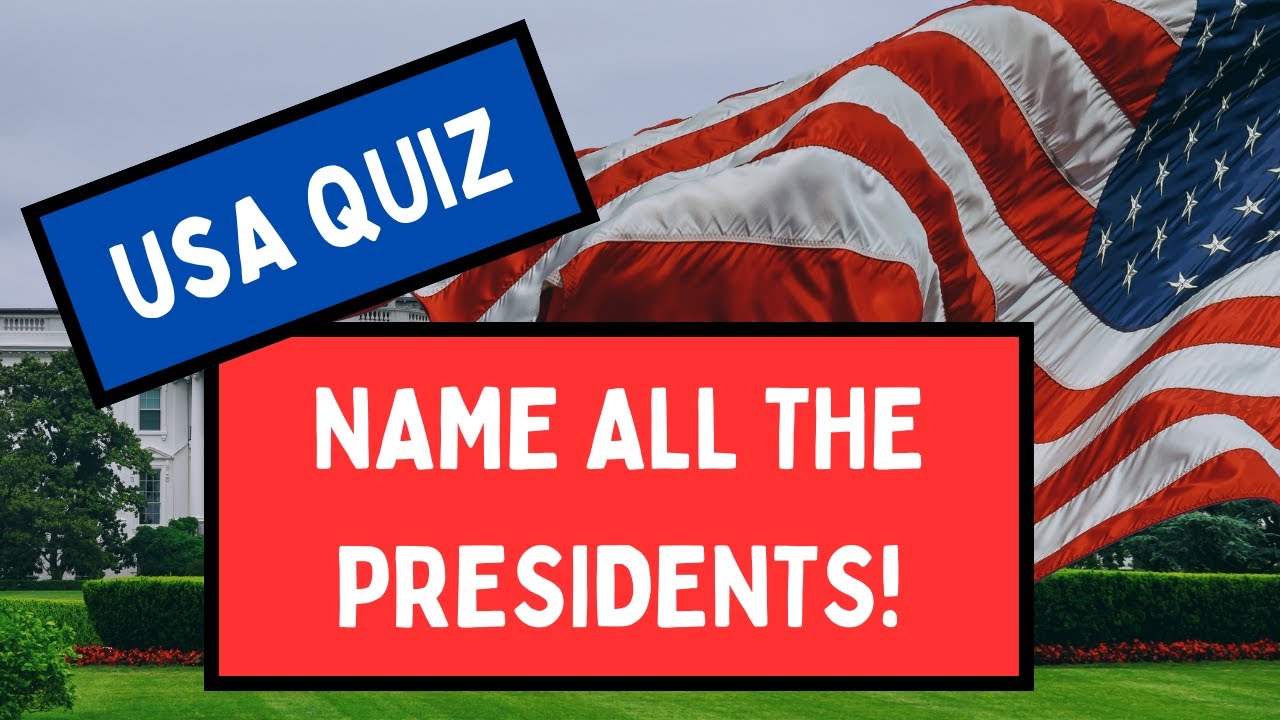 Ultimate U.S. Presidents Quiz - Can You Name Them All in Order? - YouTube