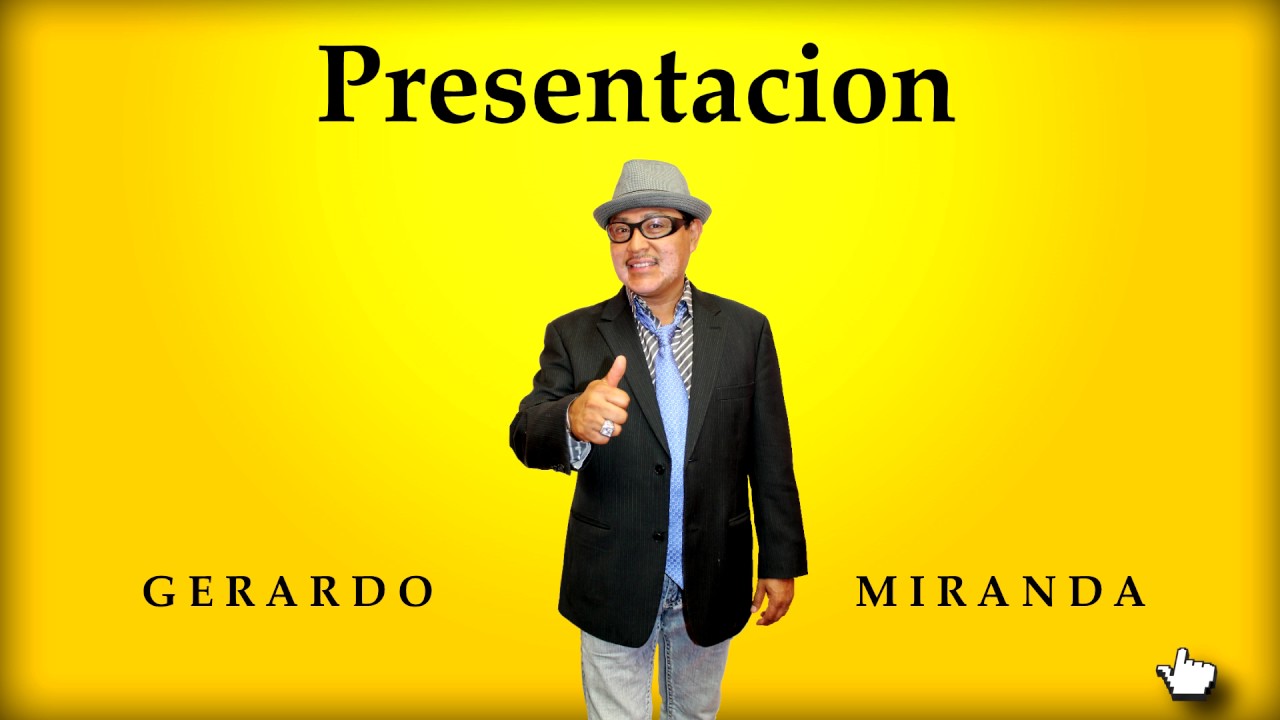 01 Presentacion Gerardo Miranda - YouTube