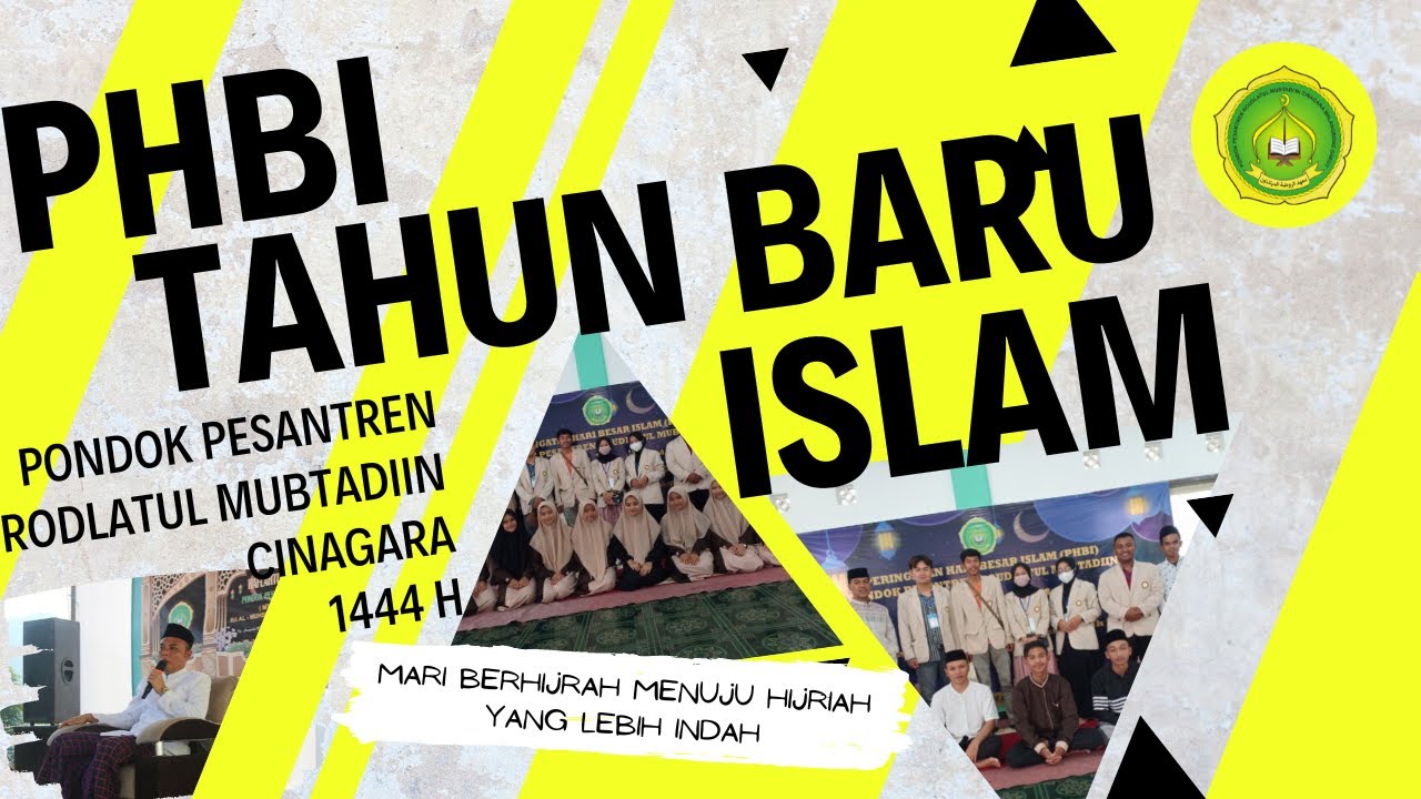PART #1 MUSLIM TALENT di acara PHBI Tahun Baru Islam 1444H, PP ...
