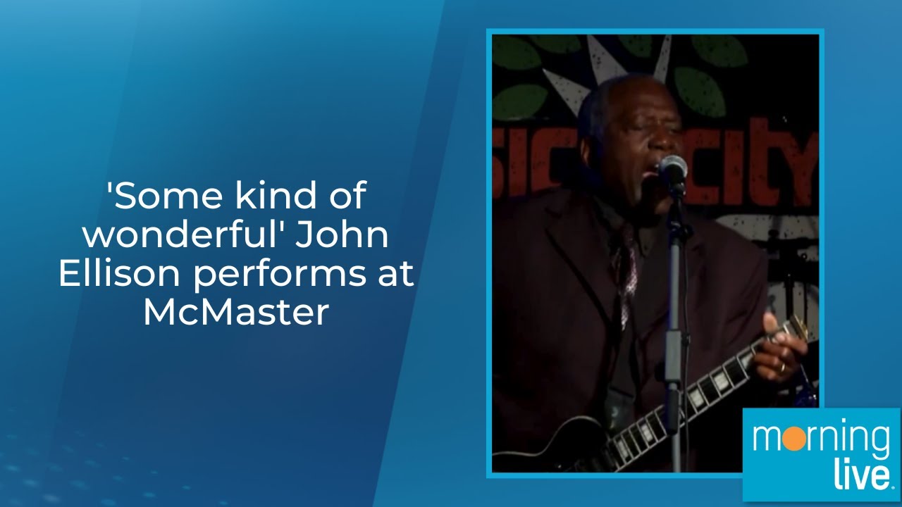 'Some kind of wonderful' John Ellison performs at McMaster - YouTube