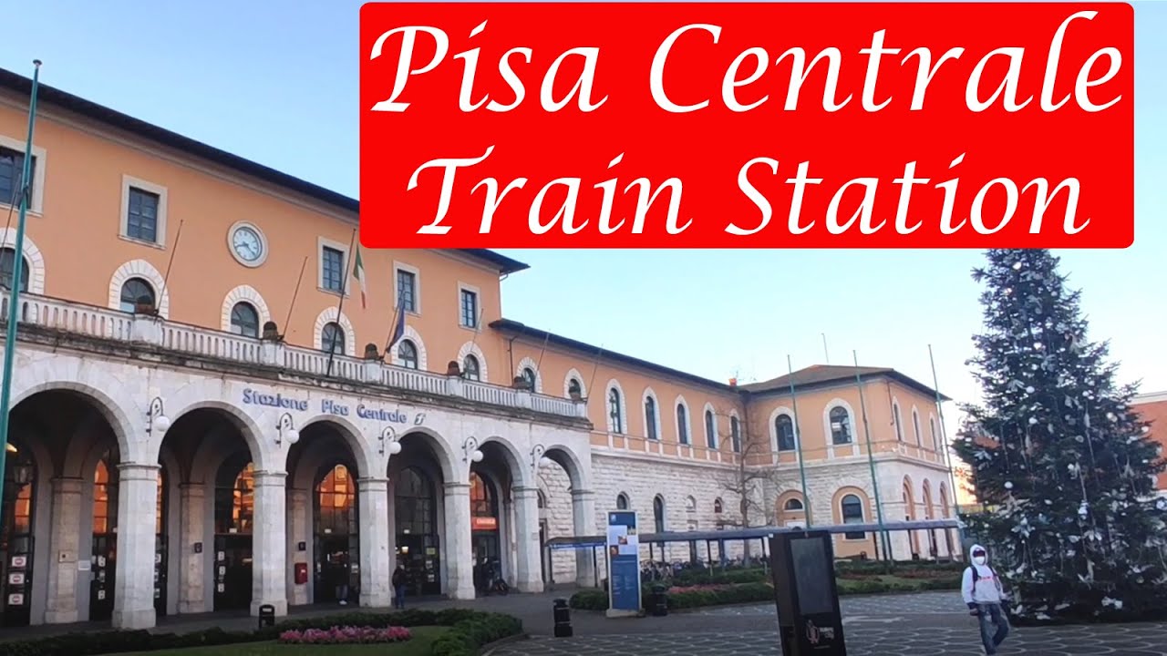 How to Buy Train Tickets in Italy 2022? | Pisa Centrale Station View ...