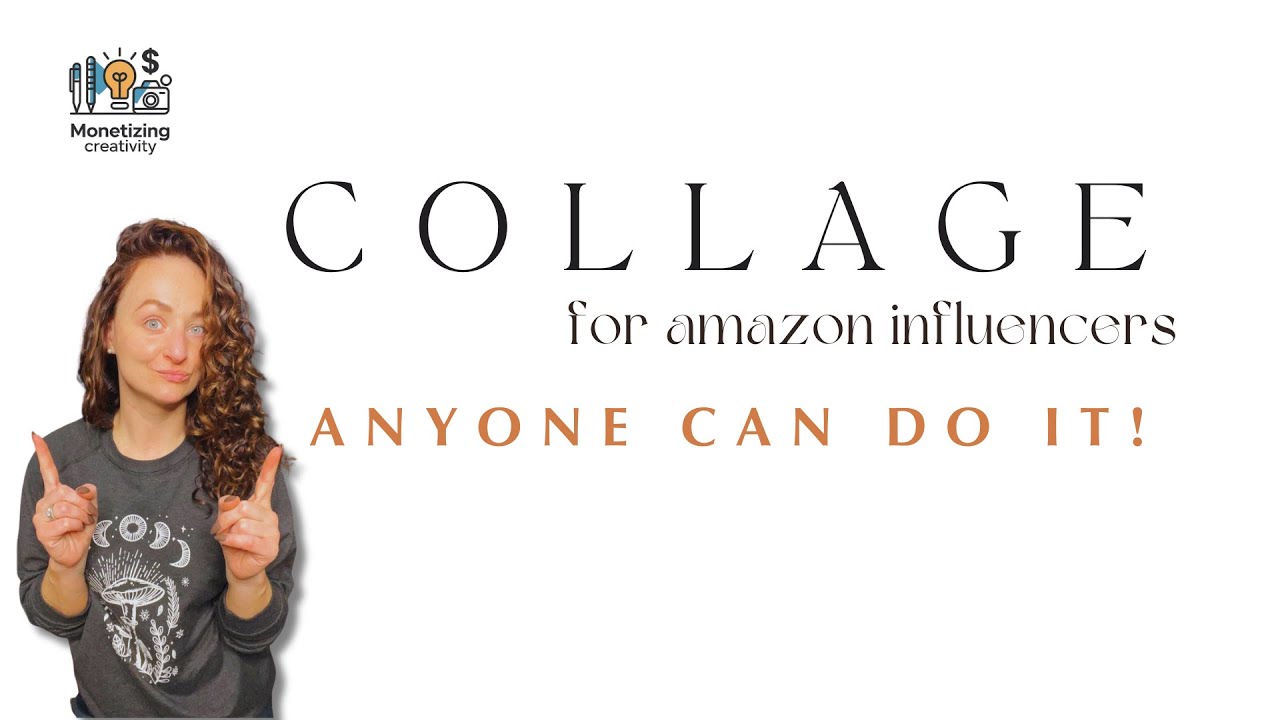 How to Use Amazons New Collage Feature for Influencers | Boost Your ...