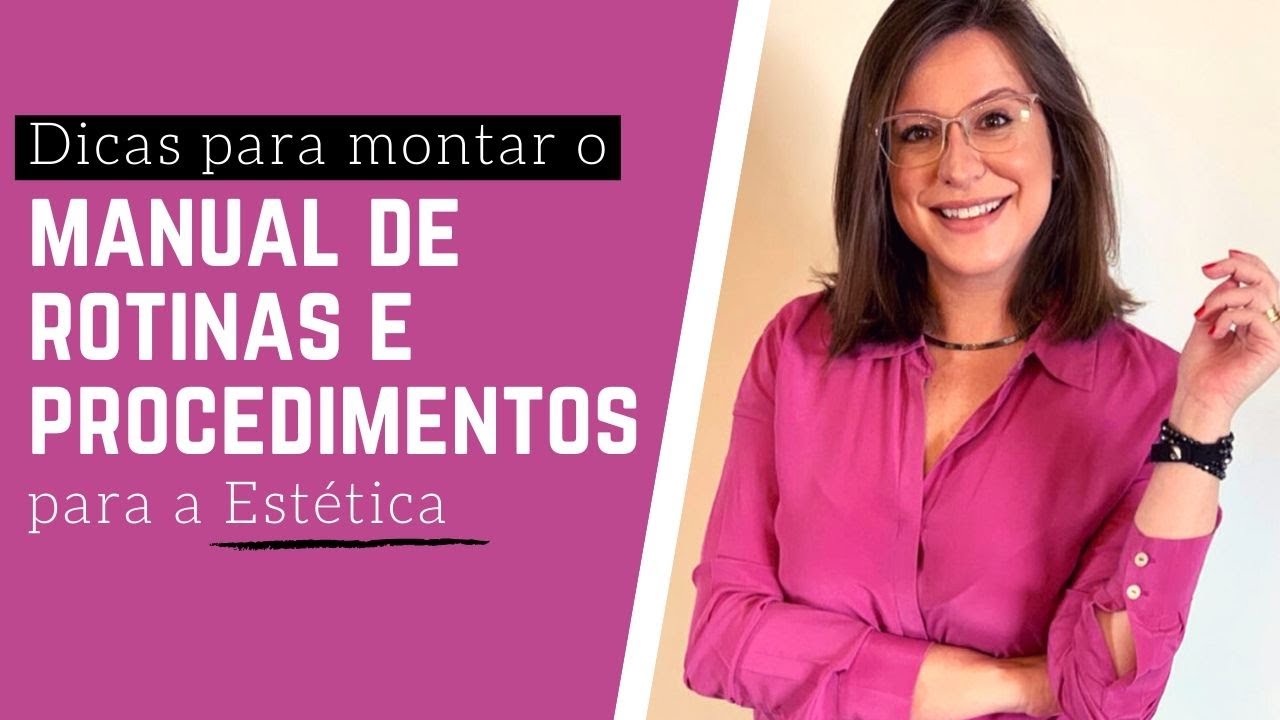 Dicas para montar o seu Manual de Rotinas e Procedimentos - YouTube