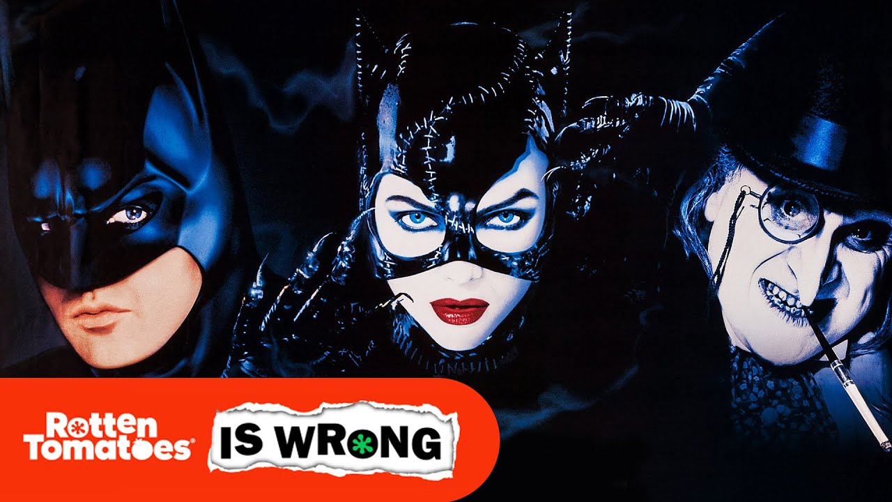 Rotten Tomatoes is Wrong About... Batman Returns - YouTube