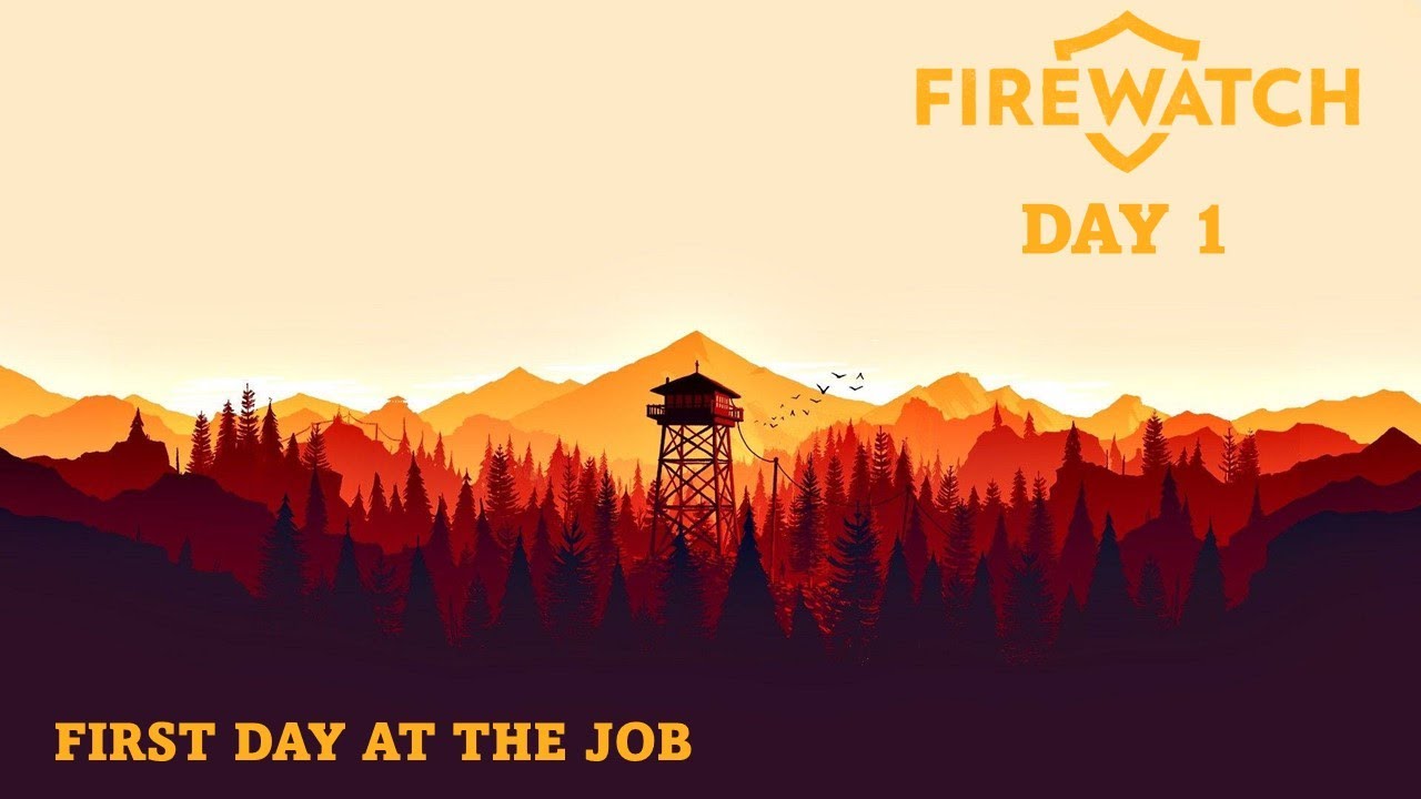 FIREWATCH Gameplay Walkthrough Part 1 - First day at the job - YouTube