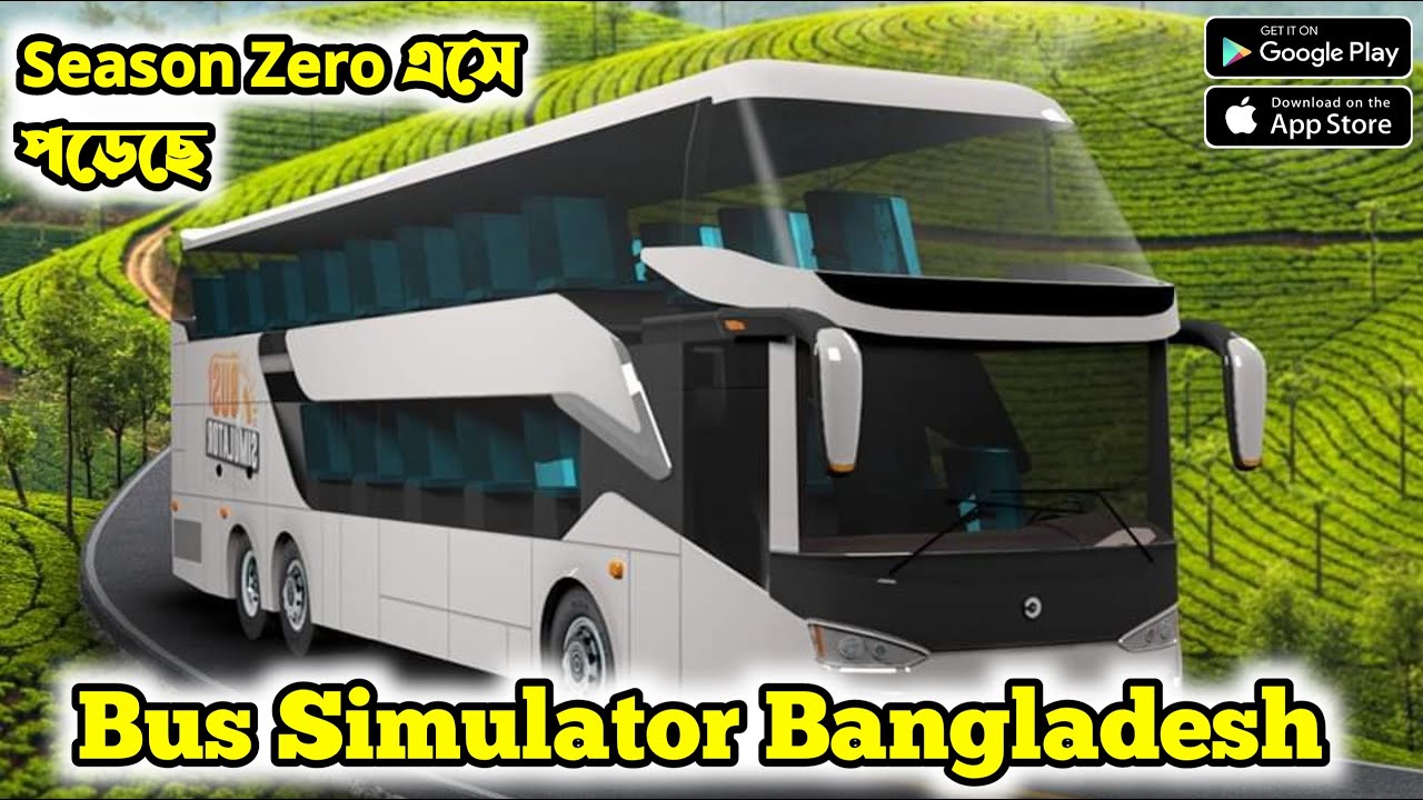 Bus Simulator Bangladesh Season Zero Download | Bus Simulator ...