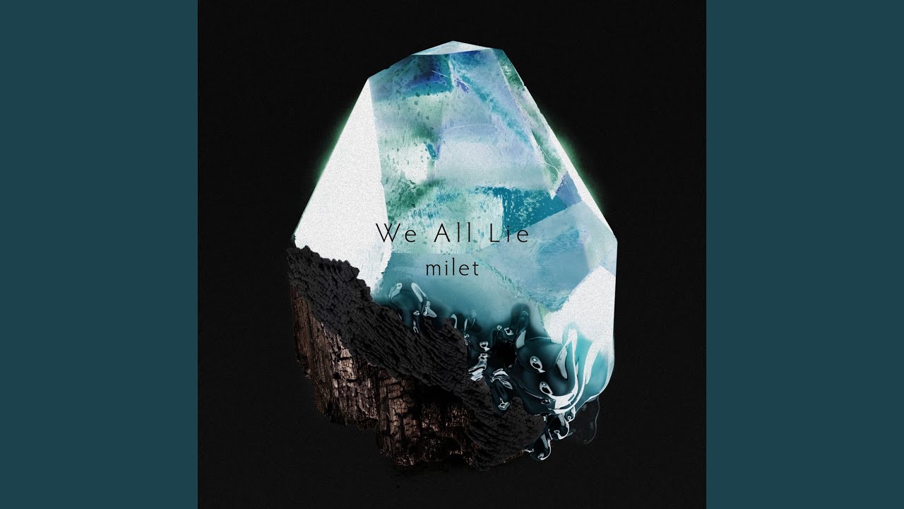 We All Lie - YouTube